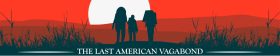The Last American Vagabonds - The Last American Vagabond